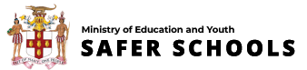 Safe School Zone - Ministry of Education & Youth Safer Schools